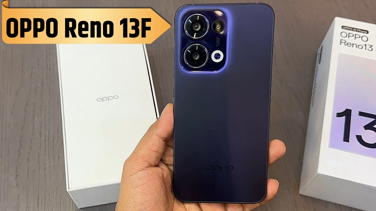 किसी और स्मार्टफोन में नहीं मिलेगा ये फीचर्स! OPPO Reno 13F 5G, 12GB RAM और 5800mAh बैटरी केवल ...